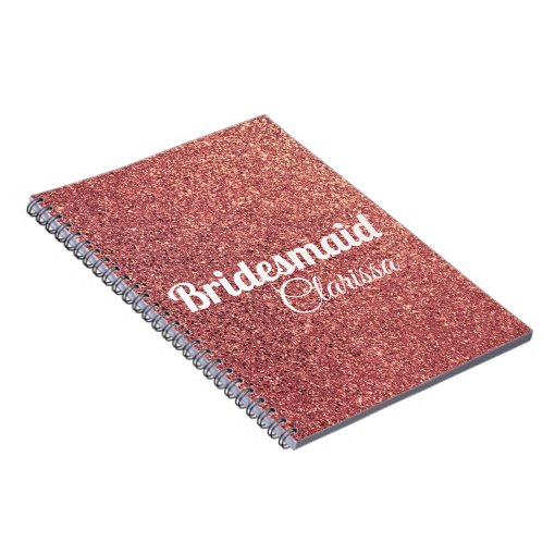 elegant modern chick rose gold glitter bridesmaid notebook | Zazzle