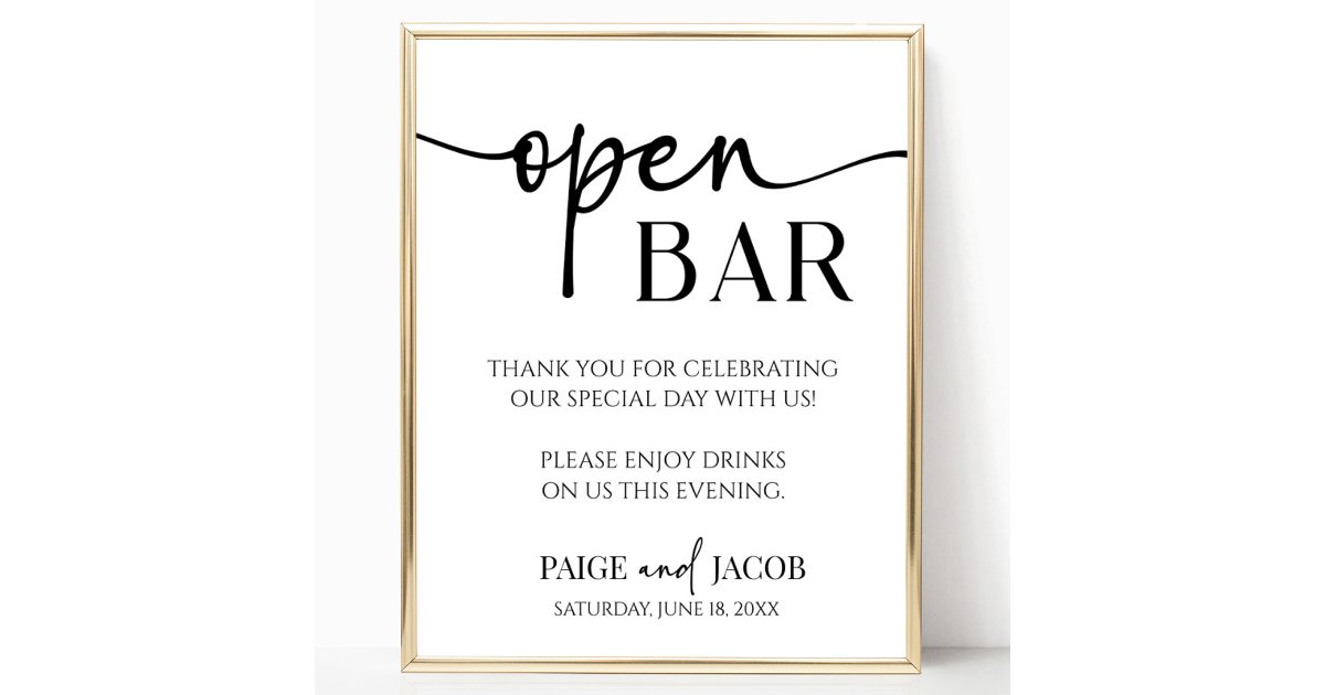 Elegant Modern Minimalist Wedding Open Bar Sign | Zazzle