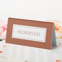 Elegant Modern Terracotta Reserved Table Tent Sign | Zazzle