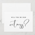Elegant & Modern Will you be our witness card | Zazzle
