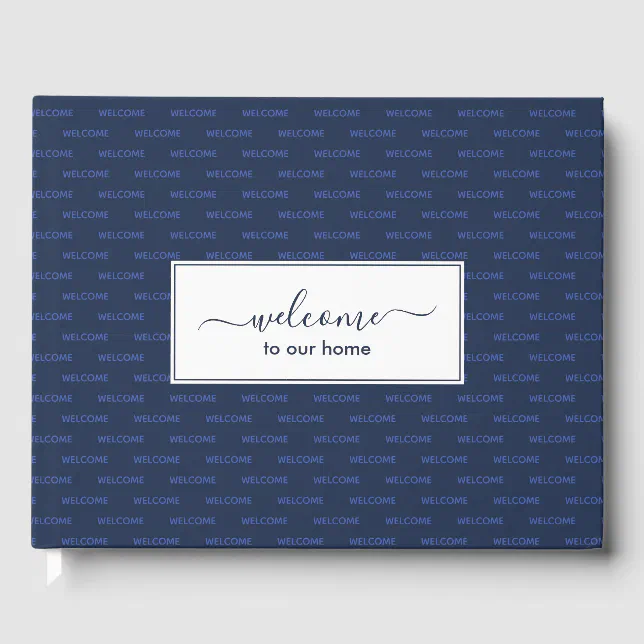 Elegant Navy Custom WELCOME TO OUR HOME Guest Book | Zazzle