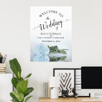 Elegant Pale Blue Rose Calligraphy Wedding Welcome Poster | Zazzle