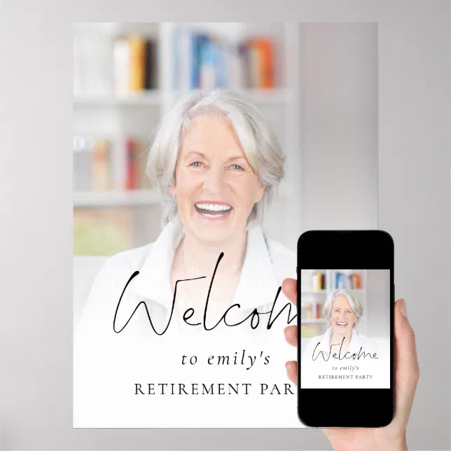 Elegant Photo Overlay Welcome to Retirement Party Poster | Zazzle