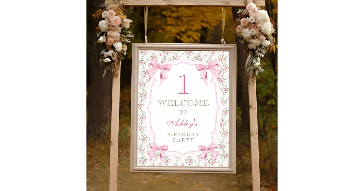 Elegant Pink Bow Coquette 1st Birthday Welcome Poster | Zazzle