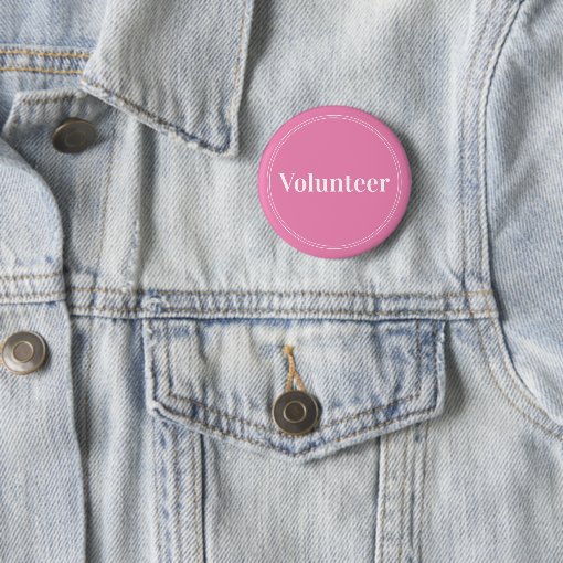 Elegant Pink Pin-back Volunteer Buttons | Zazzle