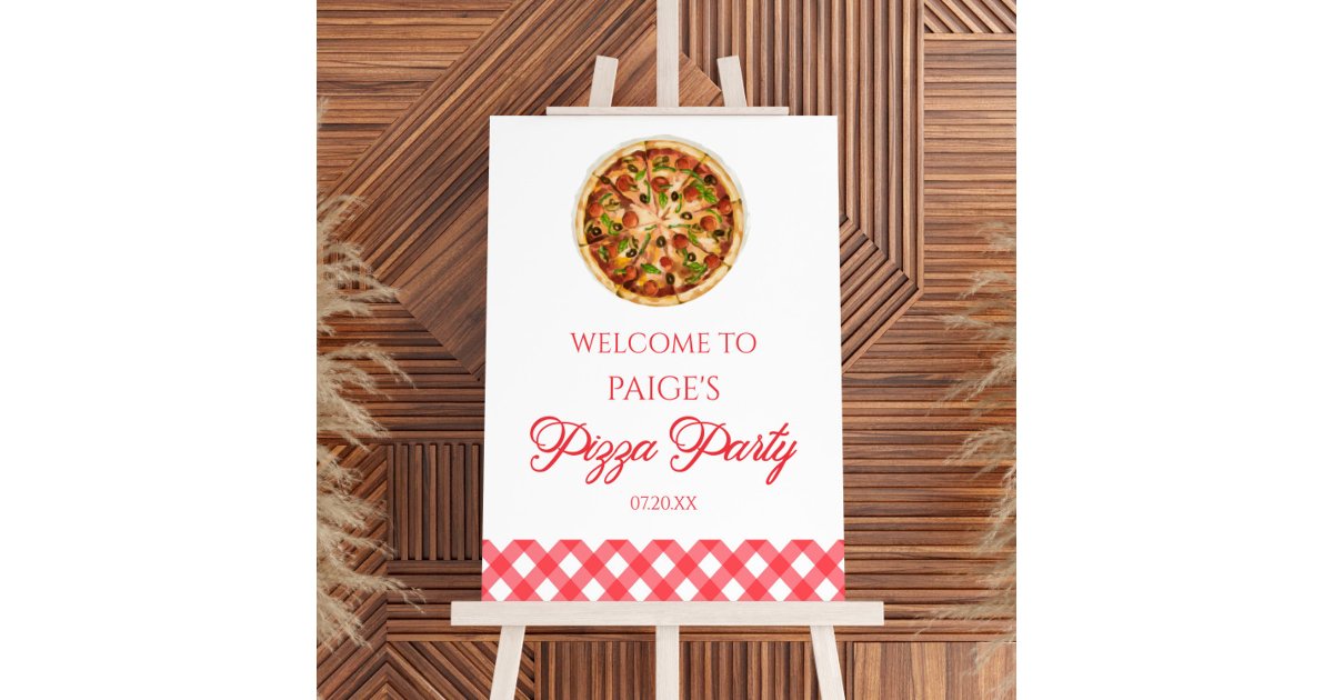 Elegant Pizza Party Birthday Party Welcome Sign | Zazzle
