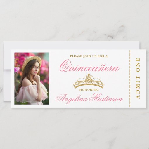 Elegant Quinceanera Photo Pink and Gold Ticket Invitation | Zazzle