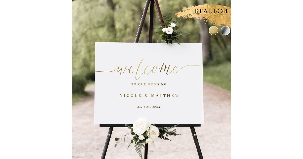 Elegant Real Foil Wedding Welcome Sign | Zazzle