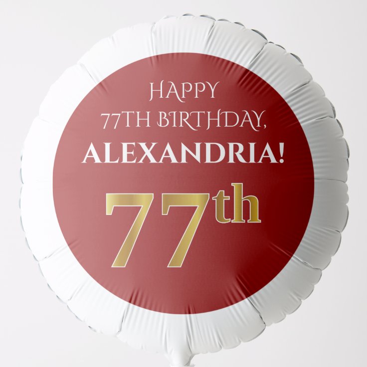 Elegant, Red, Faux Gold Look 77th Birthday Balloon | Zazzle