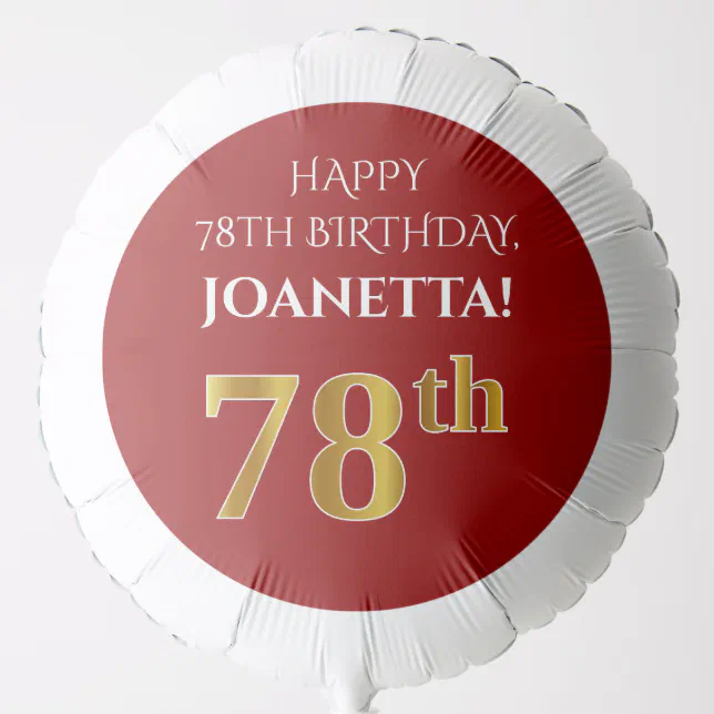 Elegant, Red, Faux Gold Look 78th Birthday Balloon | Zazzle