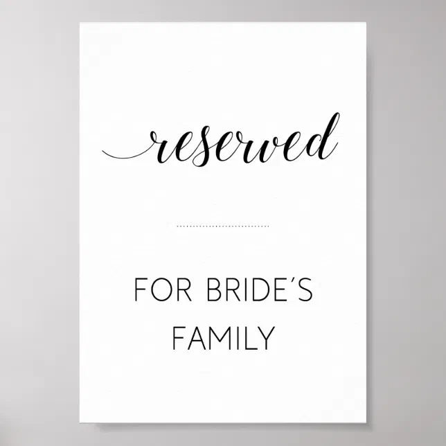 Elegant Reserved for Brides Family Wedding Sign | Zazzle