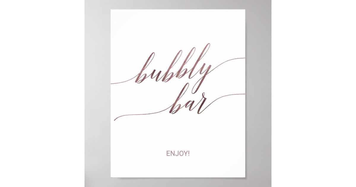 Elegant Rose Gold Calligraphy Bubbly Bar Sign | Zazzle