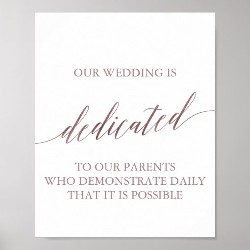Elegant Rose Gold Calligraphy Dedication Sign | Zazzle