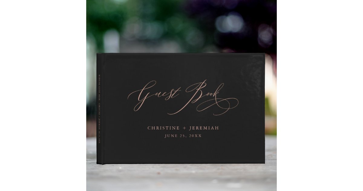 Elegant Rose Gold Script Typography Black Wedding Guest Book | Zazzle