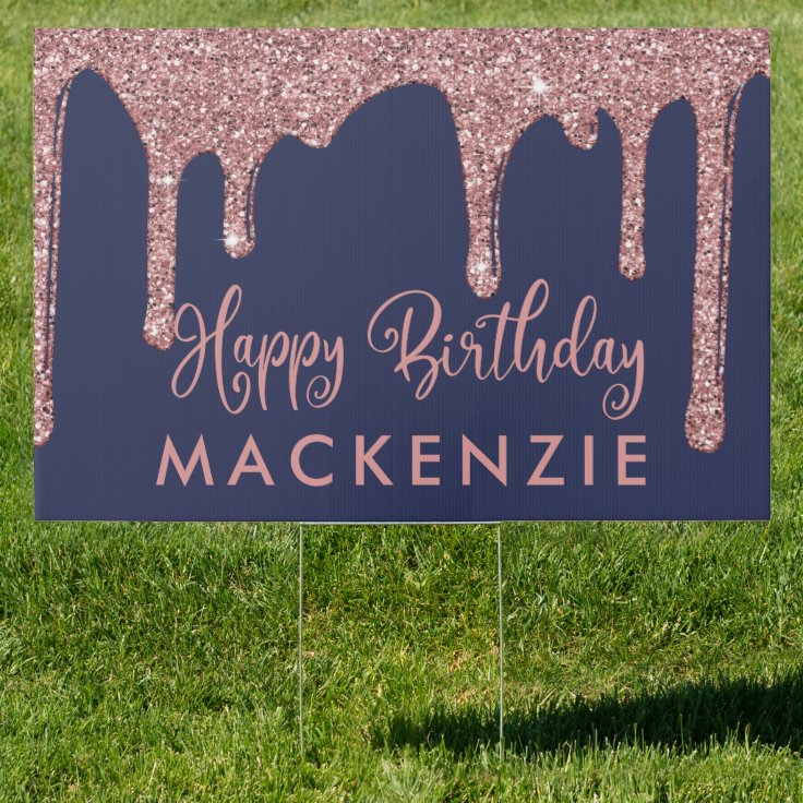 Elegant Rose Gold Sparkle Glitter Drips Birthday Sign | Zazzle