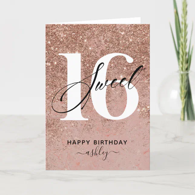 Elegant Rose Gold Sweet 16 Birthday Card | Zazzle