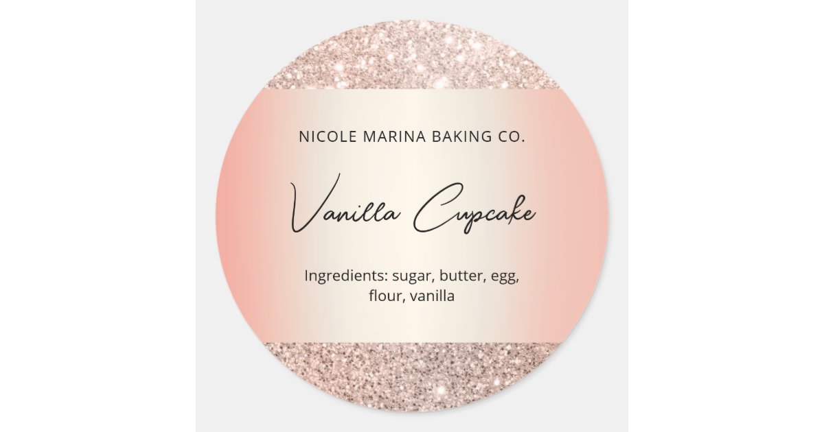 Elegant Rose Gold Sweets Bakery Ingredient List Classic Round Sticker ...