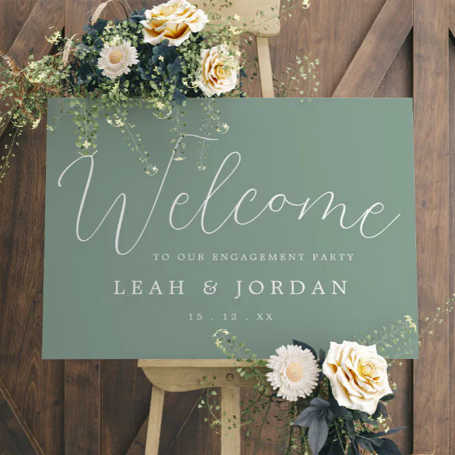 Elegant Sage Green Script Engagement Party Welcome Poster | Zazzle