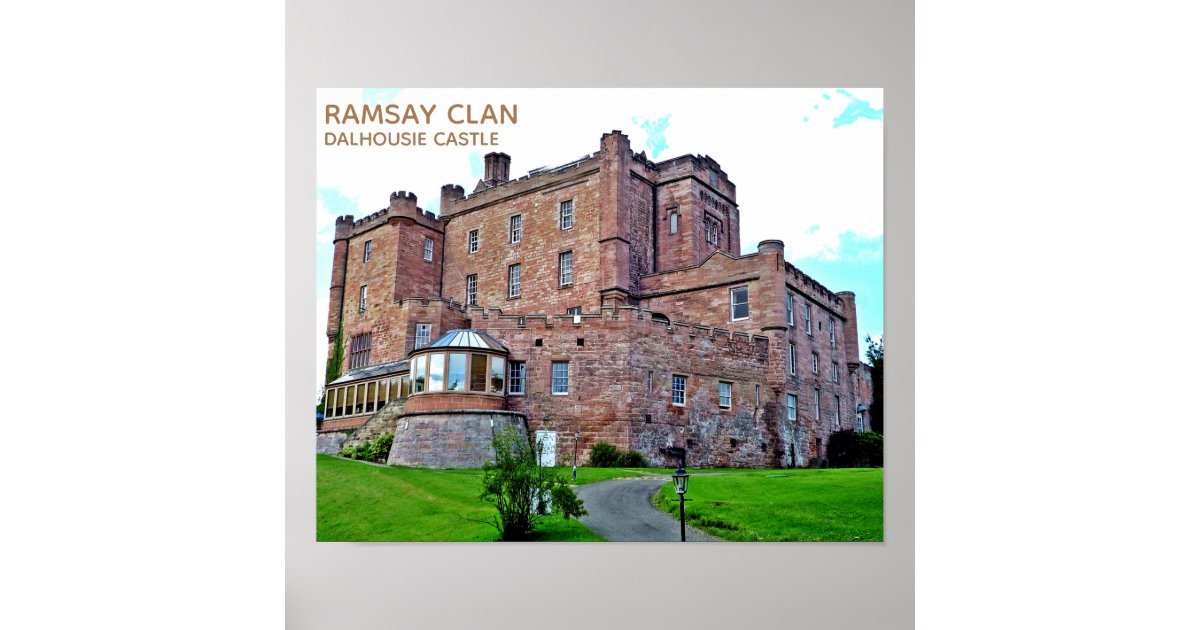 Elegant Scottish Ramsay Clan's Dalhousie Castle Poster | Zazzle