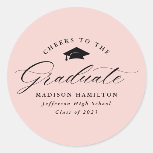 Elegant Script Blush Pink Cheers to the Graduate Classic Round Sticker ...