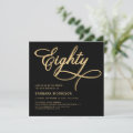 Elegant Script Eighty Black Gold 80th Birthday Invitation | Zazzle