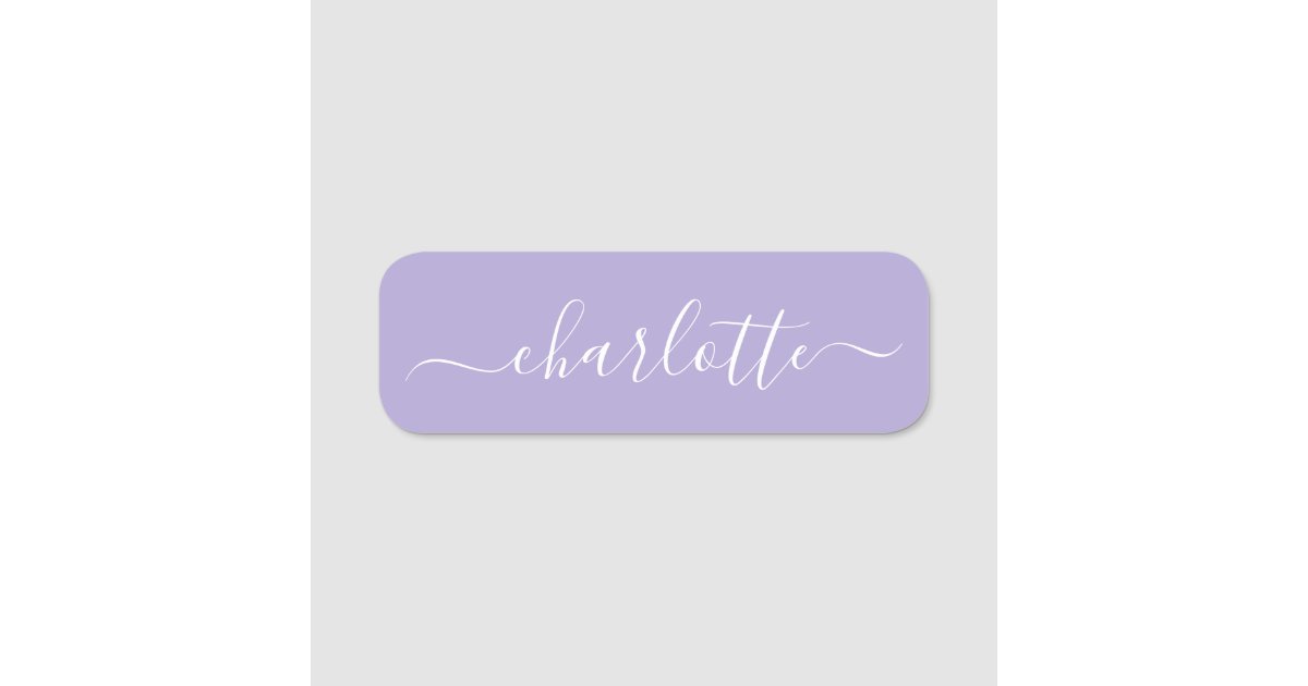 Elegant Script Modern Name Personalized Lavender Name Tag | Zazzle