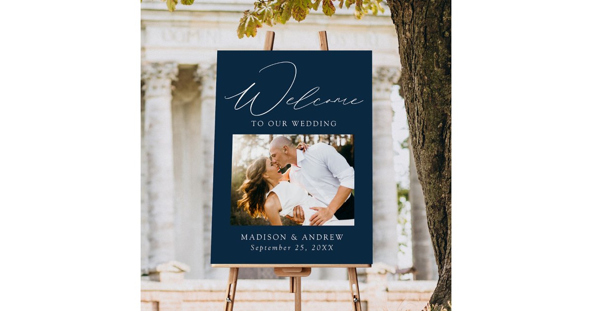 Elegant Script Navy Photo Wedding Welcome Sign | Zazzle