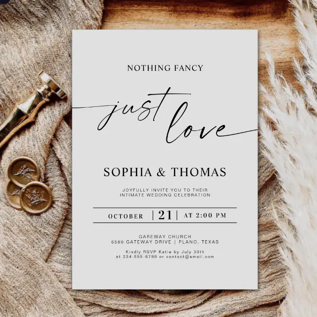 Elegant Script Nothing Fancy Just Love Wedding Invitation | Zazzle