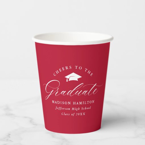 Elegant Script Red Cheers to the Graduate Paper Cups | Zazzle