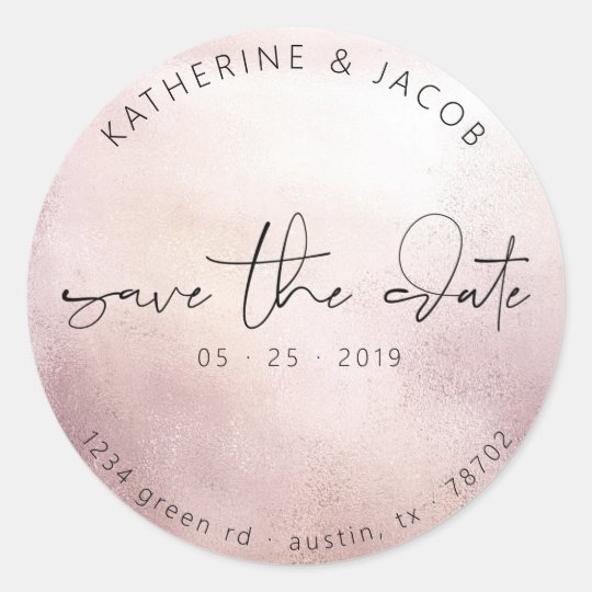 Elegant Script Rose Gold | Save The Date Classic Round Sticker | Zazzle.com