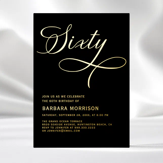 Elegant Script Sixty Black Gold 60th Birthday Foil Invitation | Zazzle
