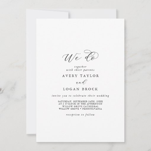 Elegant Script We Do Wedding Invitation | Zazzle