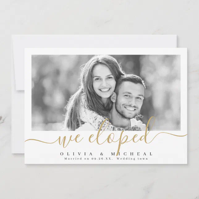 Elegant script "we eloped" modern photo wedding invitation | Zazzle