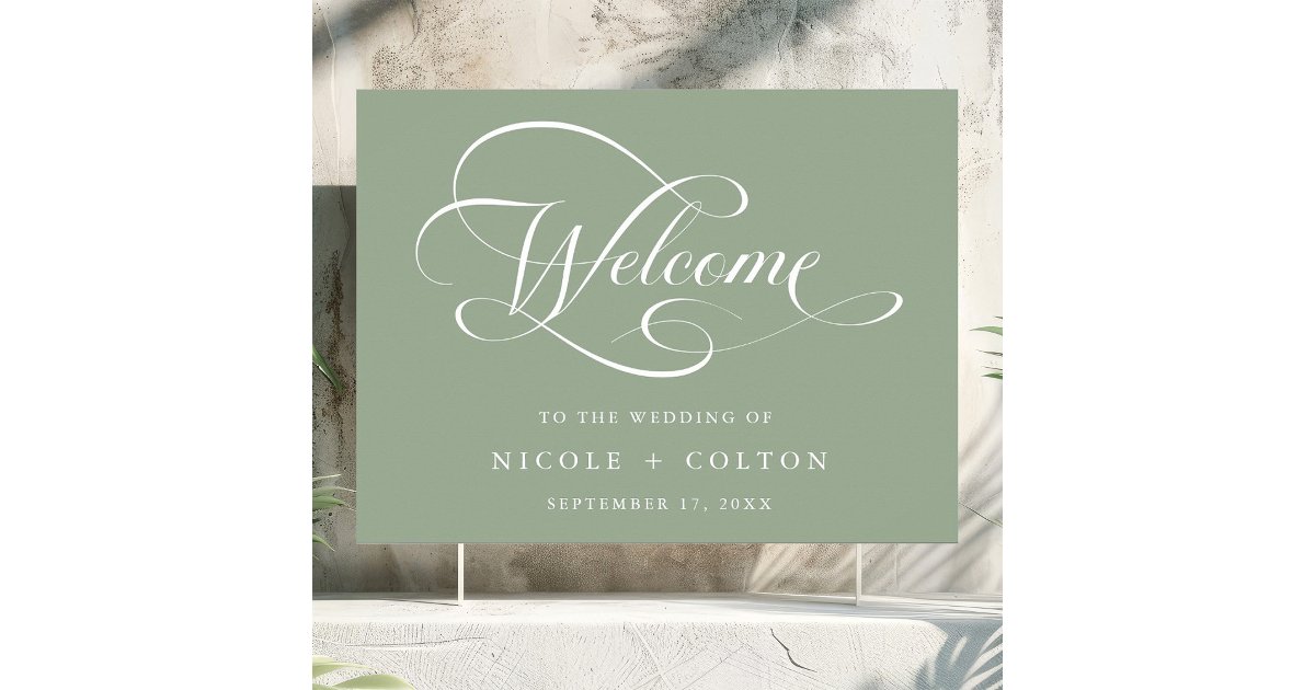 Elegant Script Wedding Sage Green Welcome Sign | Zazzle