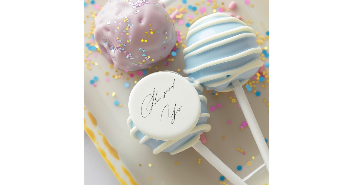Elegant She Said Yes Bridal Shower Cake Pops | Zazzle