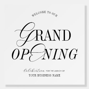 Elegant Simple Business Grand Opening Welcome Sign | Zazzle