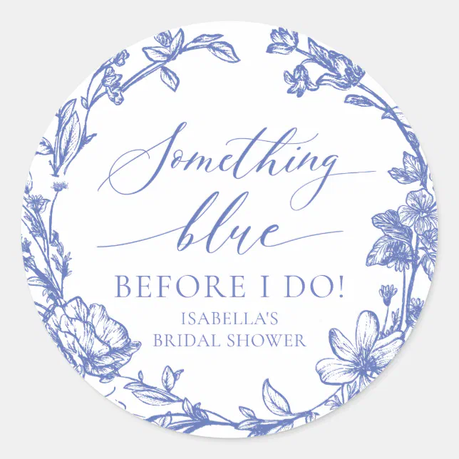 Elegant Something Blue Before I do Bridal Shower Classic Round Sticker ...