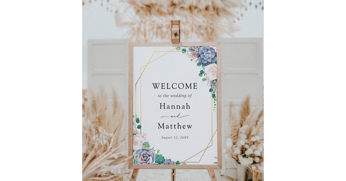 Elegant Succulent Wedding Welcome Sign | Zazzle