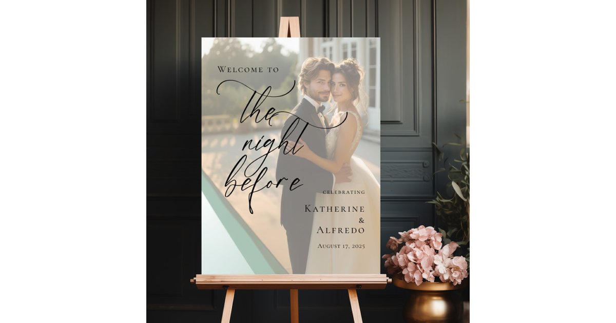 Elegant The Night Before Rehearsal photo welcome Poster | Zazzle