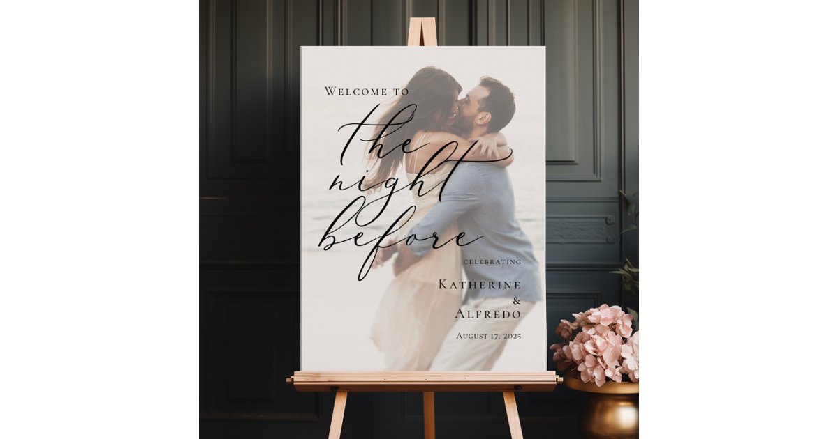 Elegant The Night Before Rehearsal photo welcome Poster | Zazzle