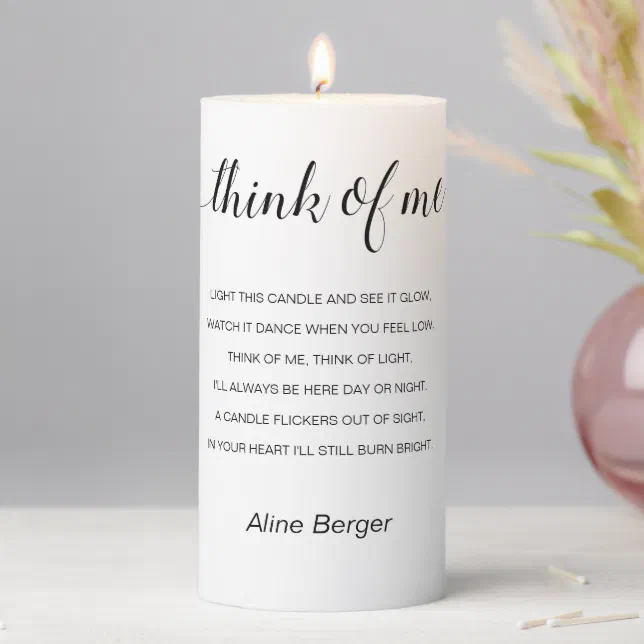 Elegant Think Of Me Memorial Remembrance Poem Pillar Candle | Zazzle