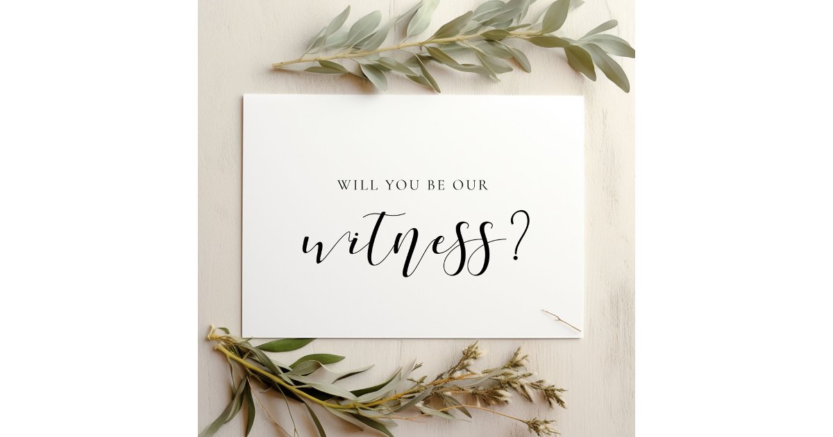 Elegant Will you be our witness proposal card | Zazzle