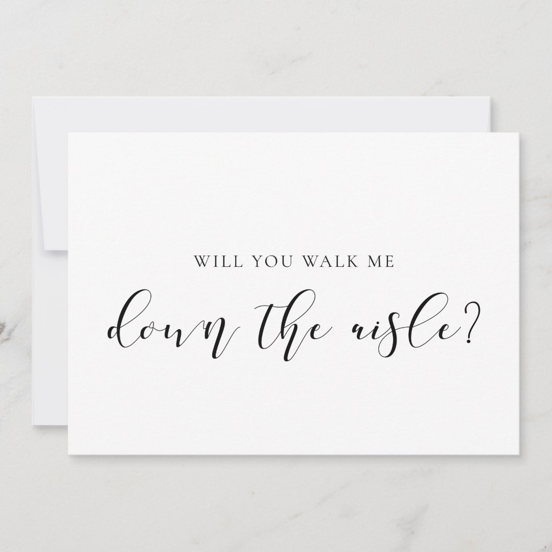 Elegant Will you walk me down the aisle proposal Invitation | Zazzle