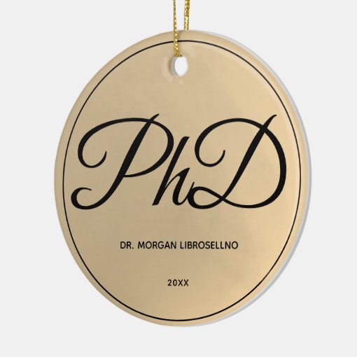 Elegantly Simple Gold PhD Graduation Name Year Ceramic Ornament | Zazzle