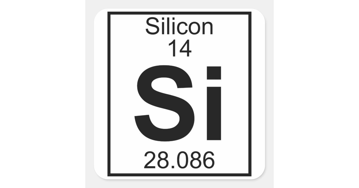 Element 014 - Si - Silicon (Full) Square Sticker | Zazzle Element 014 - Si - Silicon (Full) Square Sticker | Zazzle