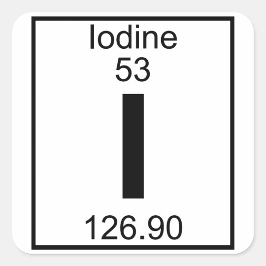 Element 053 - I - Iodine (Full) Square Sticker | Zazzle.com