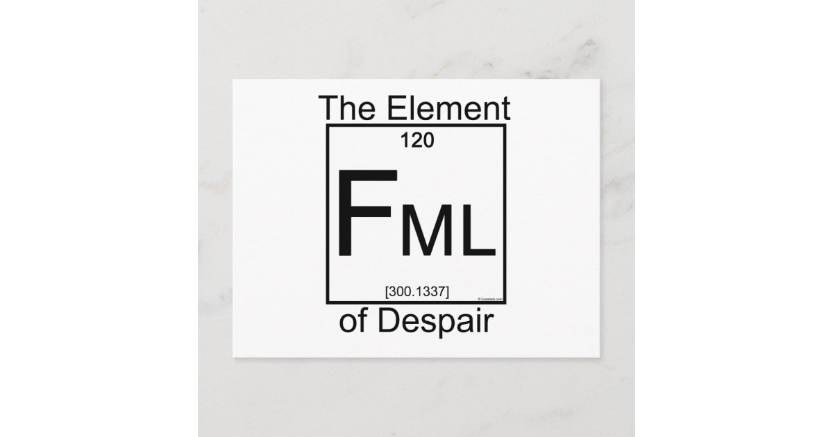 Element FML Postcard | Zazzle
