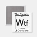 Element WTF Magnet | Zazzle