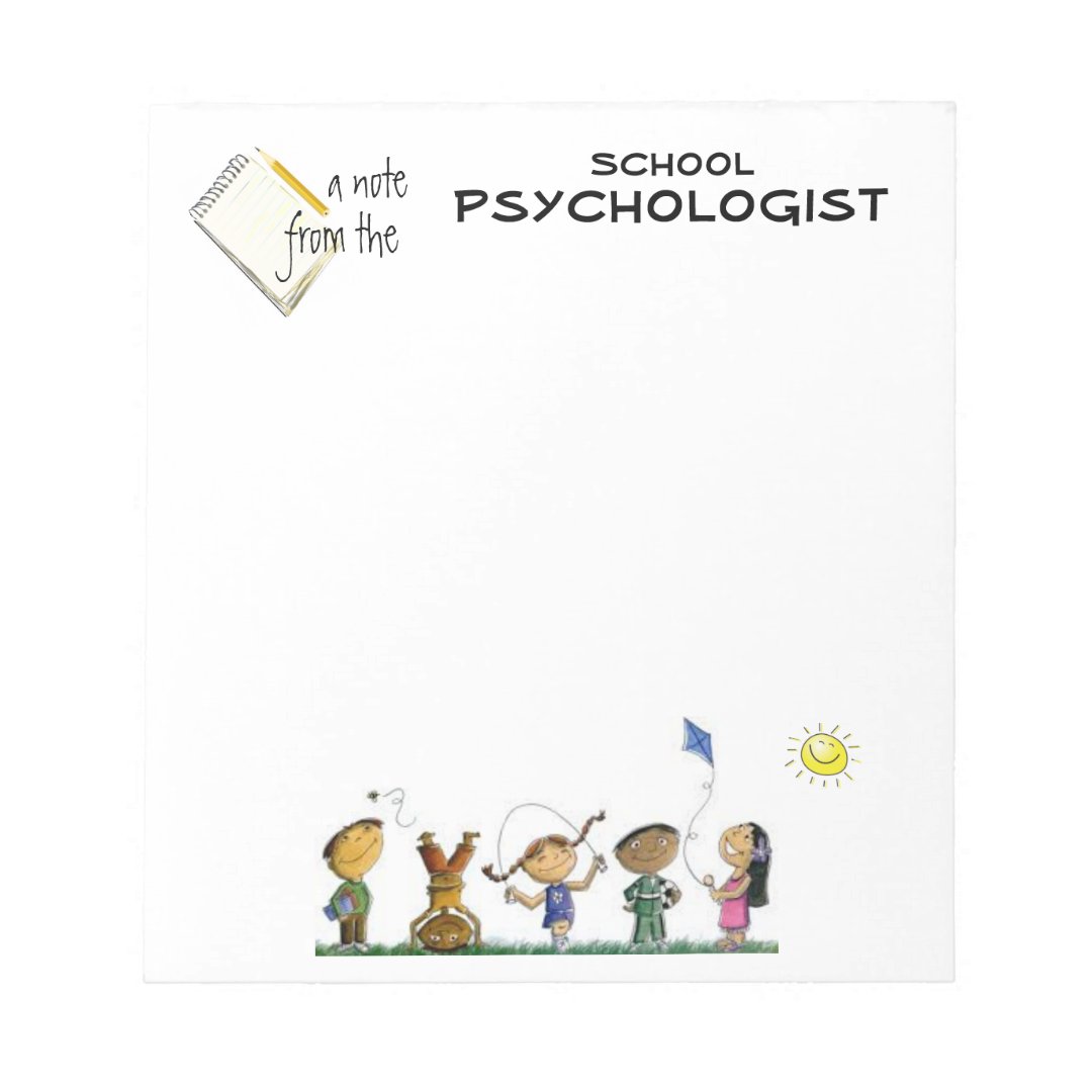 Elementary School Psychologist Note Pad | Zazzle