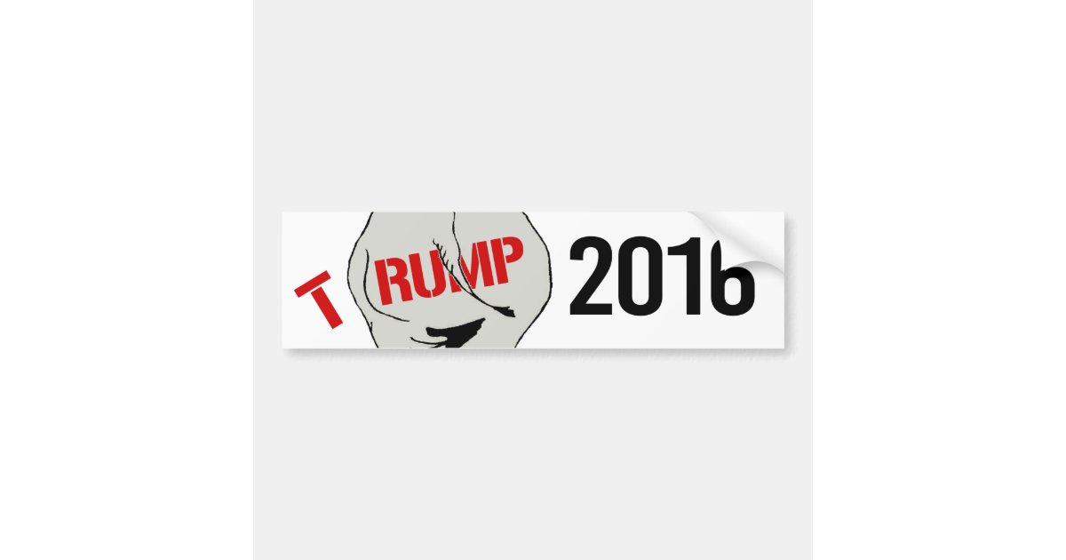 ELEPHANT RUMP 2016 - Liberal Humor -.png Bumper Sticker | Zazzle